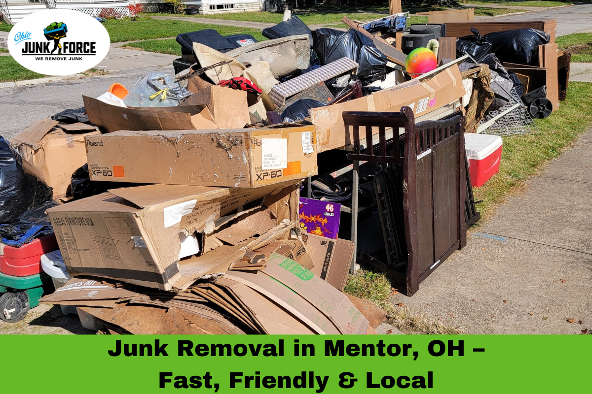 Junk Removal in Mentor, OH | Ohio Junk Force